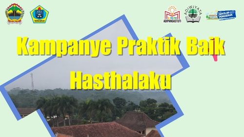 Kampanye Praktik Baik Hasthalaku: Sinaring Budaya, Cahyaning Jiwa | KHUB - A Knowledge Hub for ...